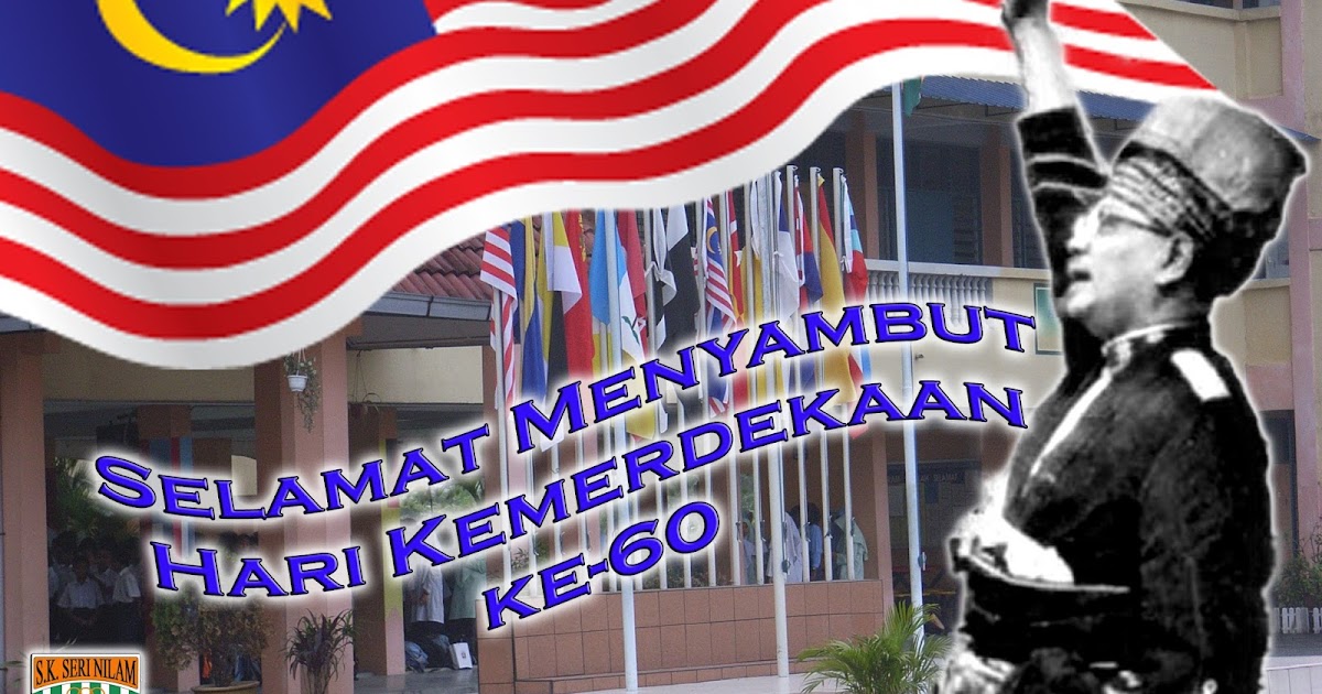 Blog SK Seri Nilam Kuala Lumpur: MERDEKA! MERDEKA! MERDEKA!