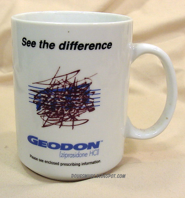 Doug's Mugs: Geodon Medication