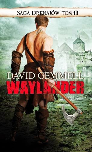 Zapomniany pokój: "Waylander" David Gemmell- RECENZJA