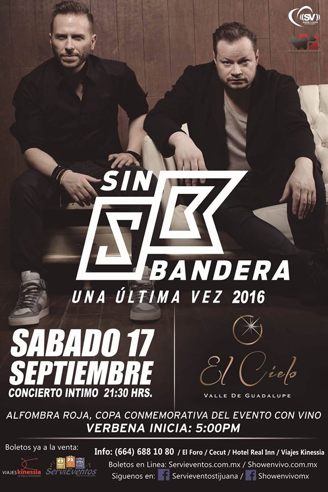 Notas del Valle de Guadalupe: Concert: Sin Bandera at El Cielo ...