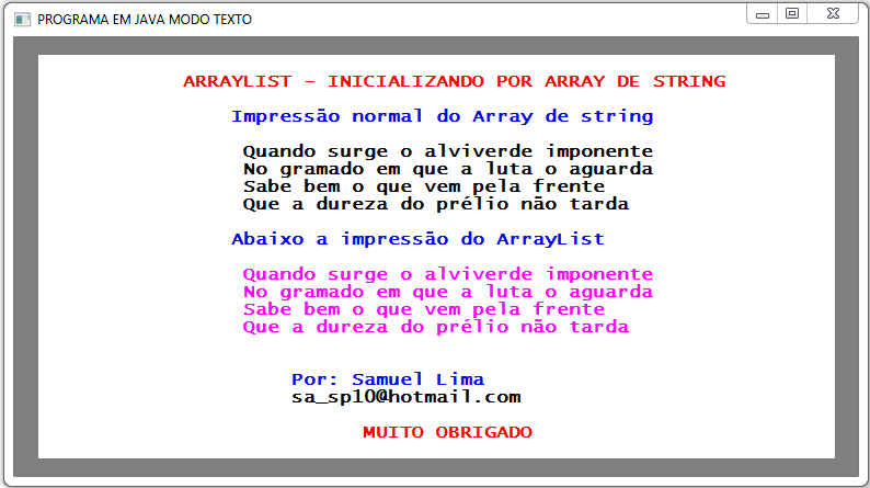 Samuel Lima - Programador C/C++/Java: ArrayList - inicializando por array de string