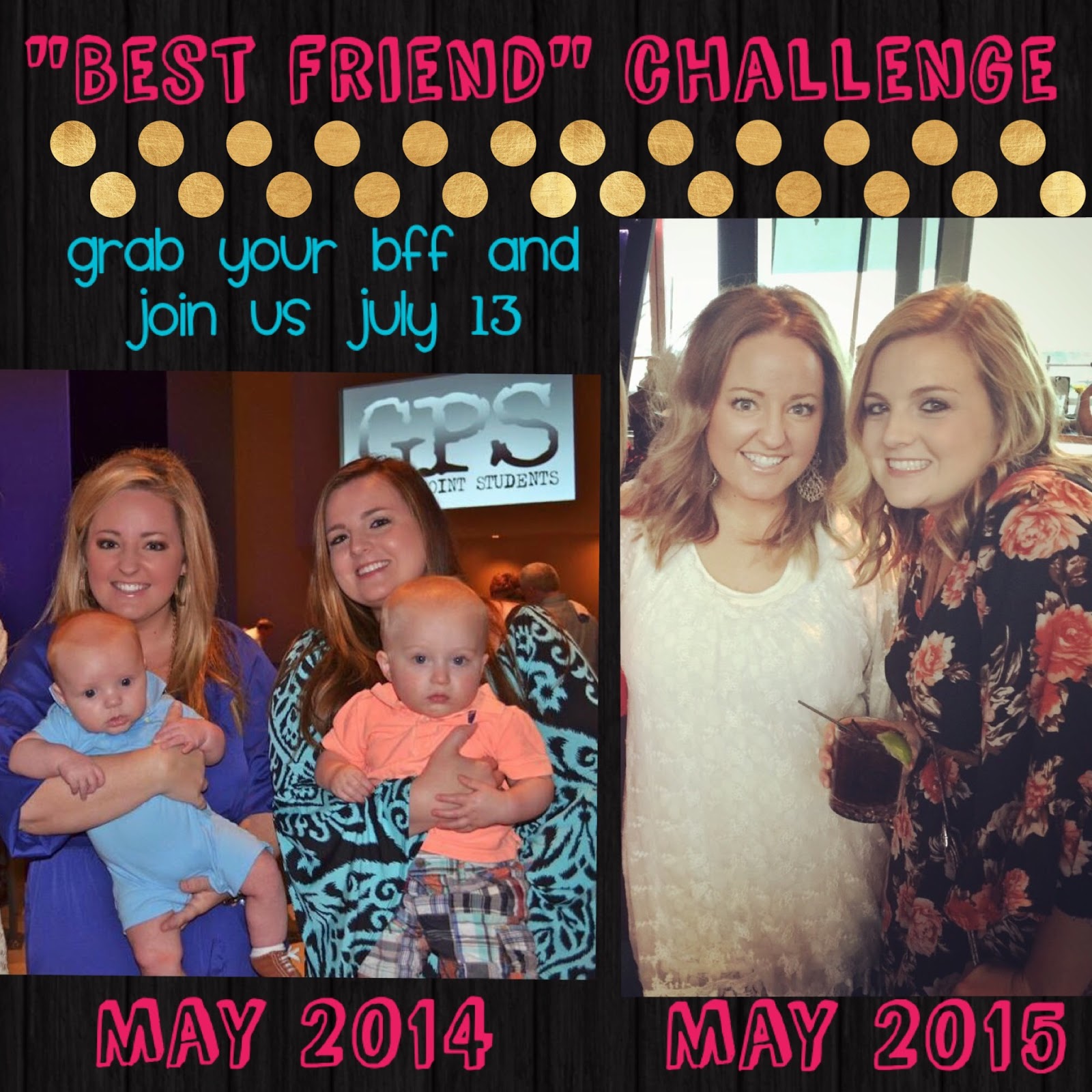 Best Friends. And a Challenge.