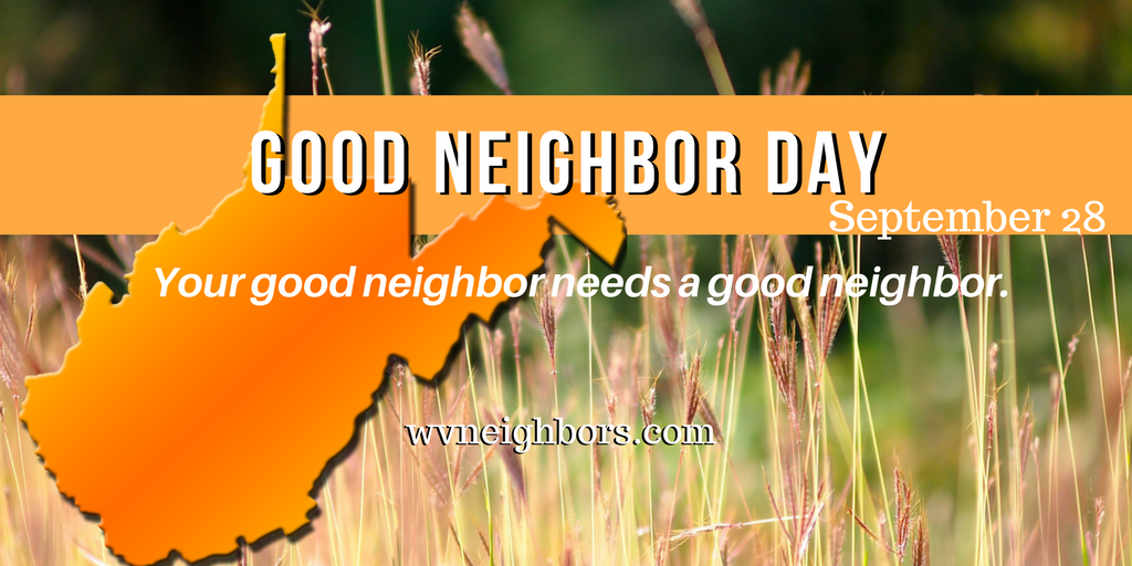 Aging & Law in West Virginia: September 28 is Good Neighbor Day