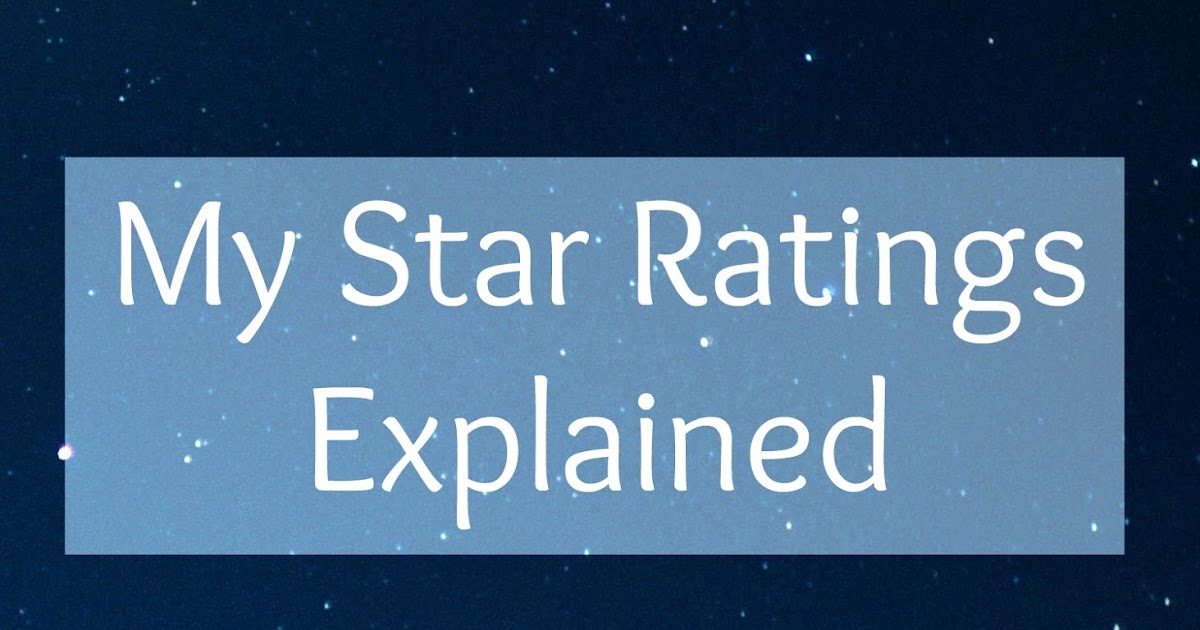My Star Ratings Explained