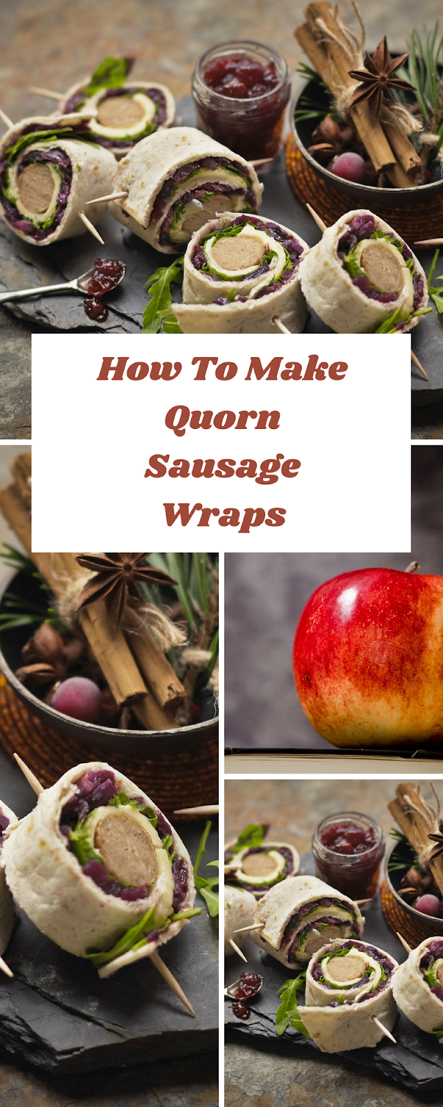 How To Make Quorn Sausage Wraps - Claire Justine