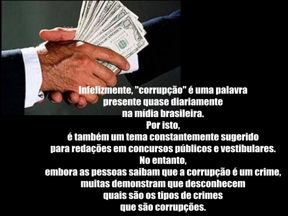 A Corrupção E Um Fenômeno Complexo E Para Entender - RETOEDU