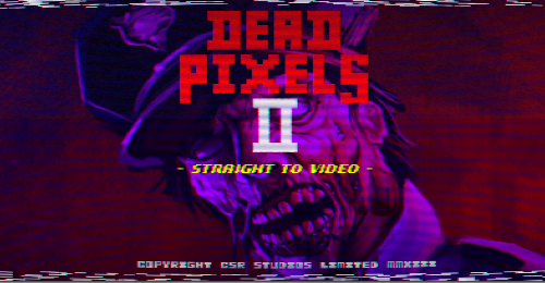 Dead Pixels 2, raggiunta l'era 16-bit | ZOMBIE Knowledge Base - Gli ...