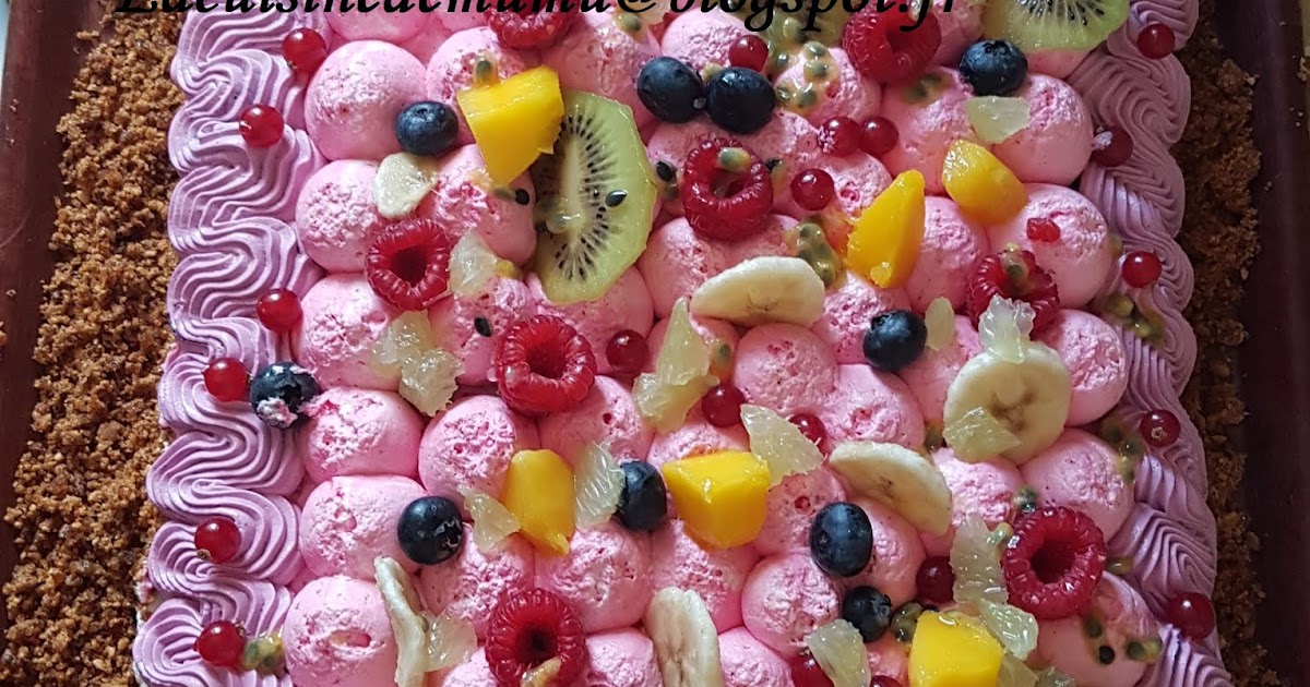 La Cuisine de Mumu: Gâteau au yaourt sa crème chantilly et ses fruits