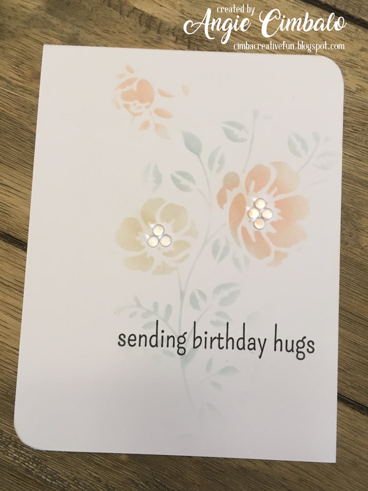 Cimbacreativefun: Sending Birthday Hugs with Subtle Colors