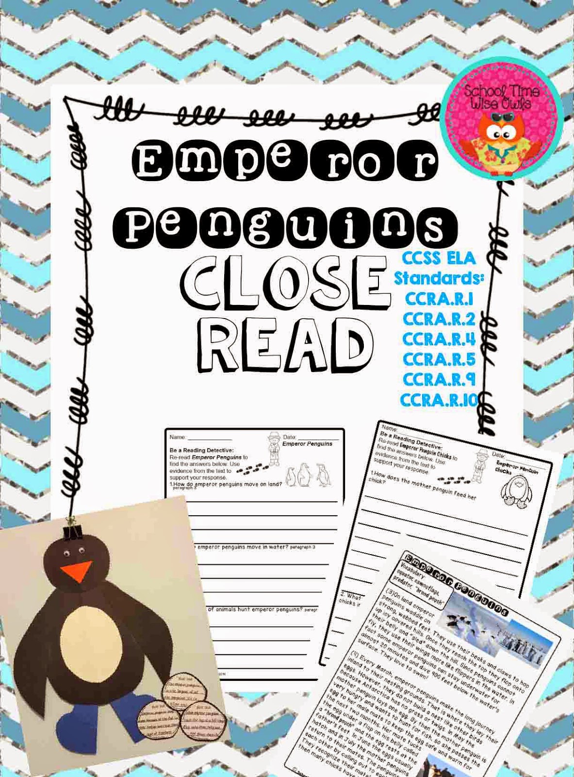 School Time Wise Owls: Emperor Penguins: Close Read
