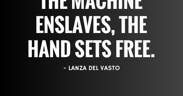 21 Machine Quotes - QUOTEISH
