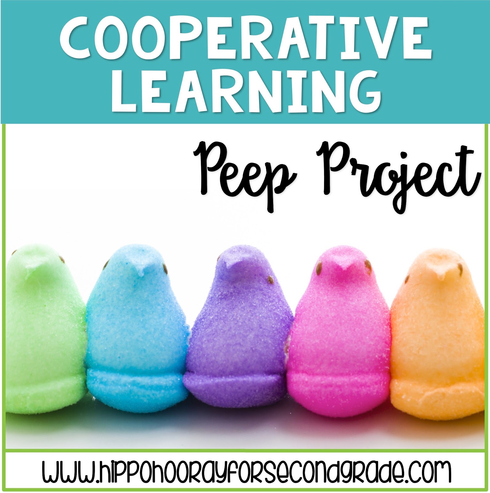 Cooperative Learning Peep Project - Hippo Hooray for Second Grade!