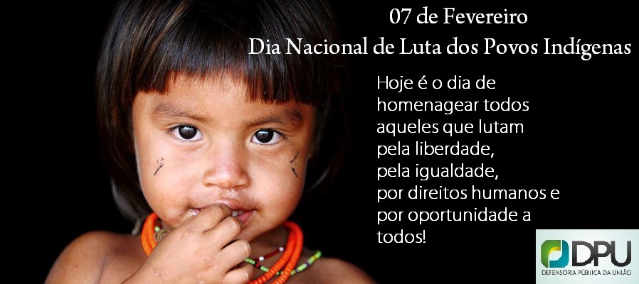 Dalva Day 2017 Dia Nacional De Luta Dos Povos Indígenas