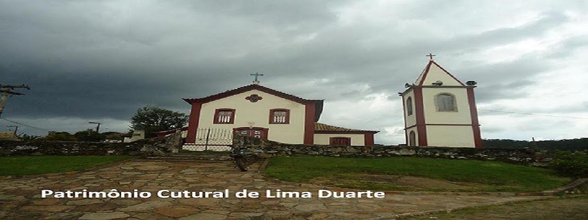 Patrimônio Cultural de Lima Duarte: A História do Município de Lima Duarte
