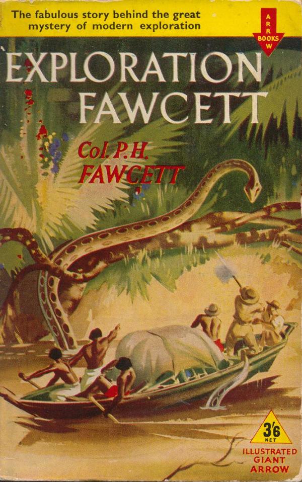 radioactivity: El explorador Coronel Percy Fawcett y la ciudad perdida ...
