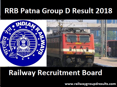 RRB Patna Group D Result 2018 – Patna Group D Cut off & Merit List ...