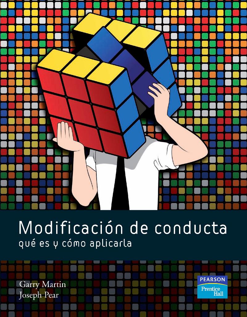 Modificación de conducta qué es y cómo aplicarla, 8va Edición – Garry ...