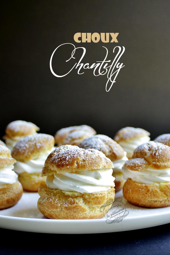 Choux à la crème chantilly : Il était une fois la pâtisserie