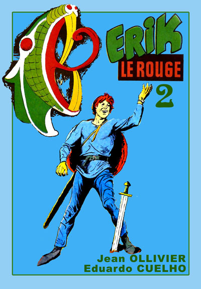 Seulement BD: Erik le Rouge - 01 et 02 (Série complète) (Ollivier ...