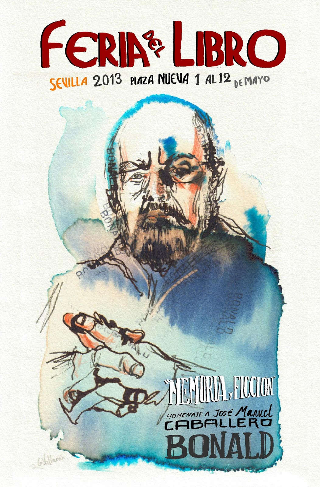 Mis apuntes de lectura: Primeros apuntes de la Feria del Libro Sevilla 2013