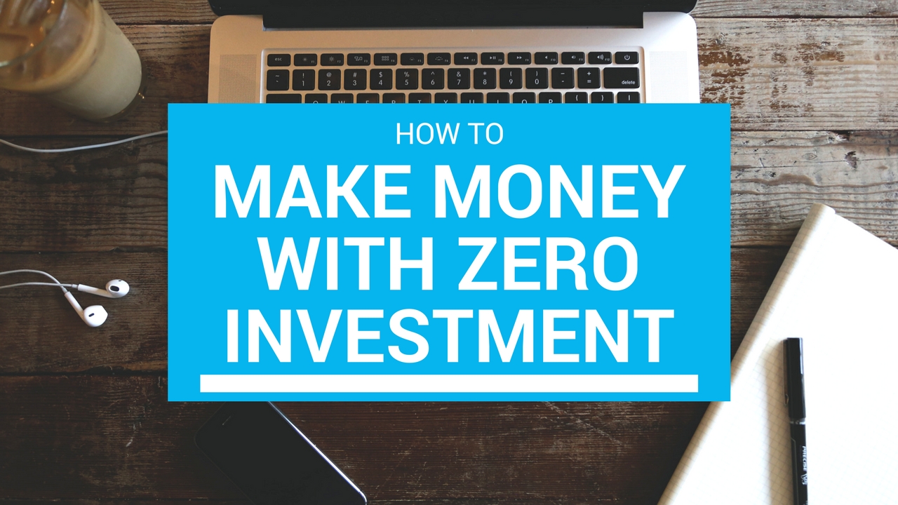 Earn Money Without Any Investment or Zero Investment | Best Way to make ...