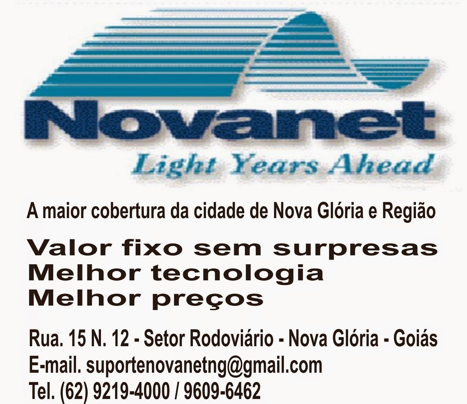 Novanet Tel. (62) 9219-4000 / 9609-6462 - NOVA GLÓRIA NEWS