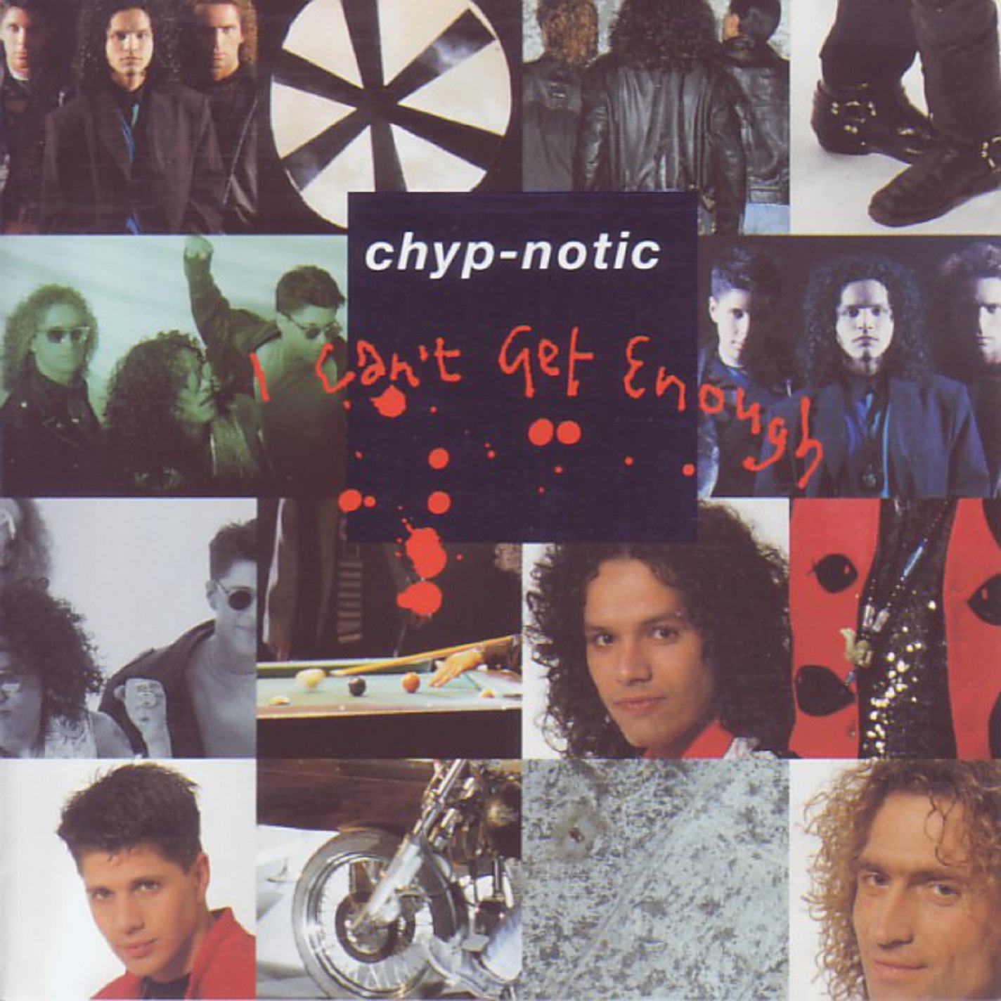 Chyp-Notic - I Can't Get Enough (CD Album) - 1992