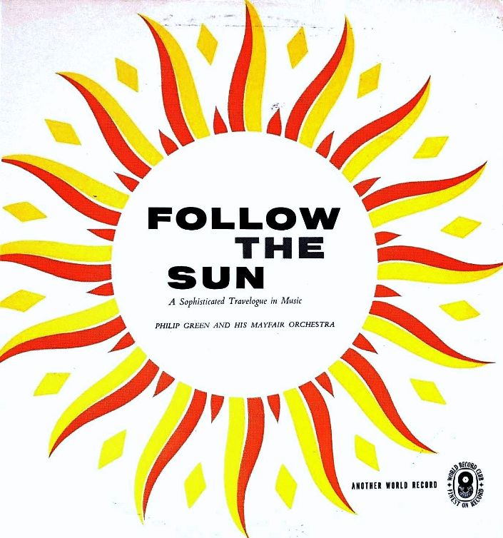 Vinyl Revival: Philip Green - ''Follow The Sun'' (1958)