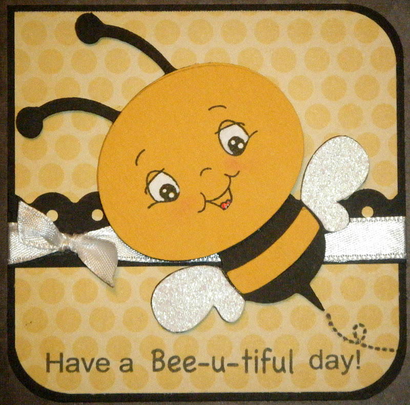 Cards by CG: Have a Bee-u-tiful day!