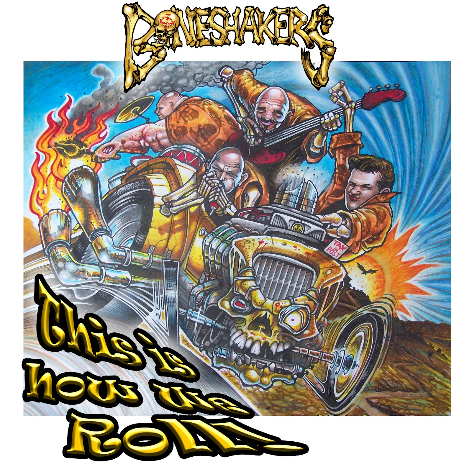 Rockin' with the Boneshakers