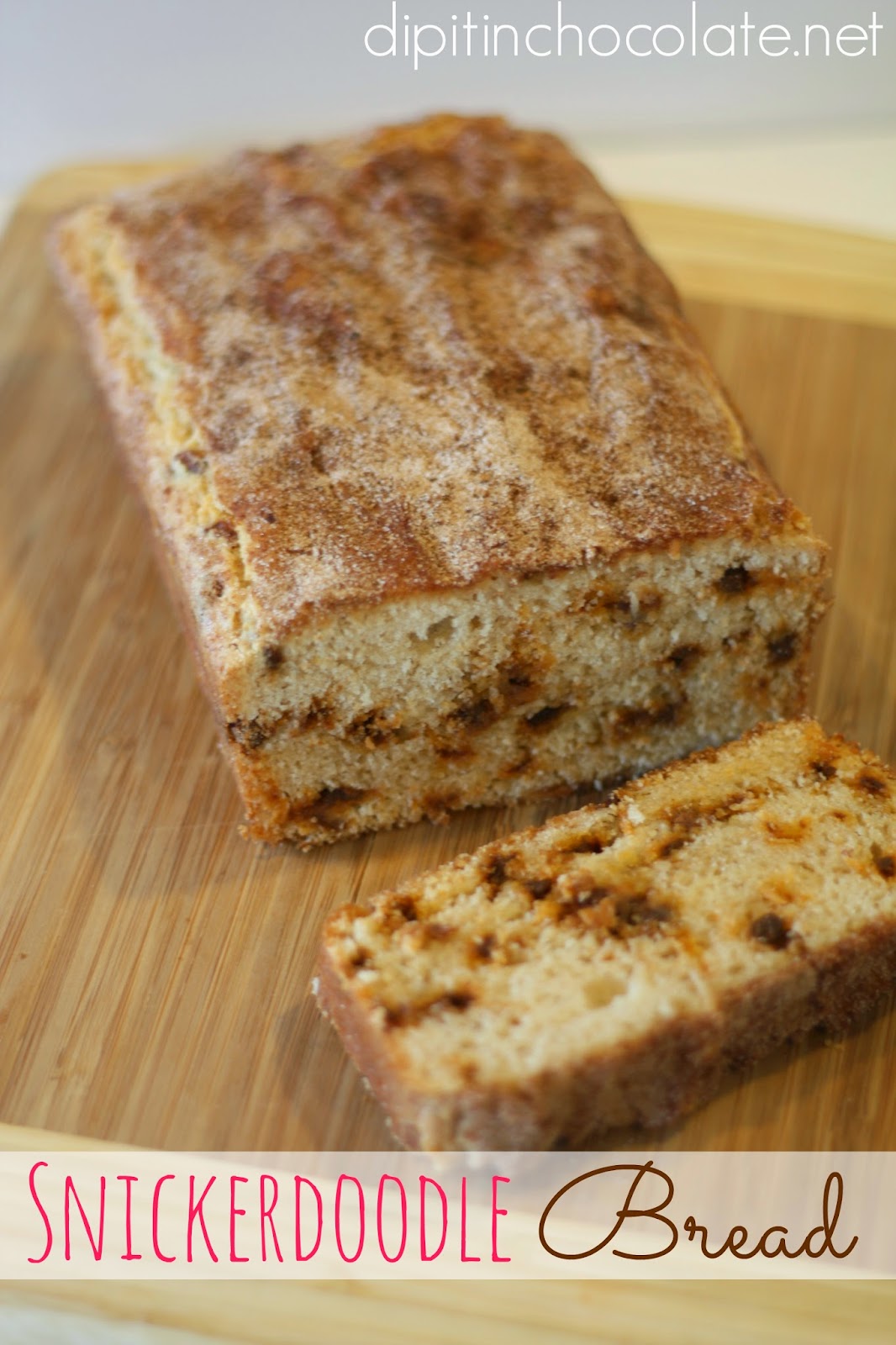 Snickerdoodle Bread ~ Dip it in Chocolate