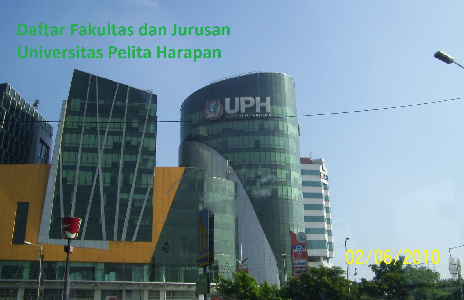 Daftar Fakultas dan Jurusan UPH Universitas Pelita Harapan Lengkap Terbaru - Daftar Jurusan
