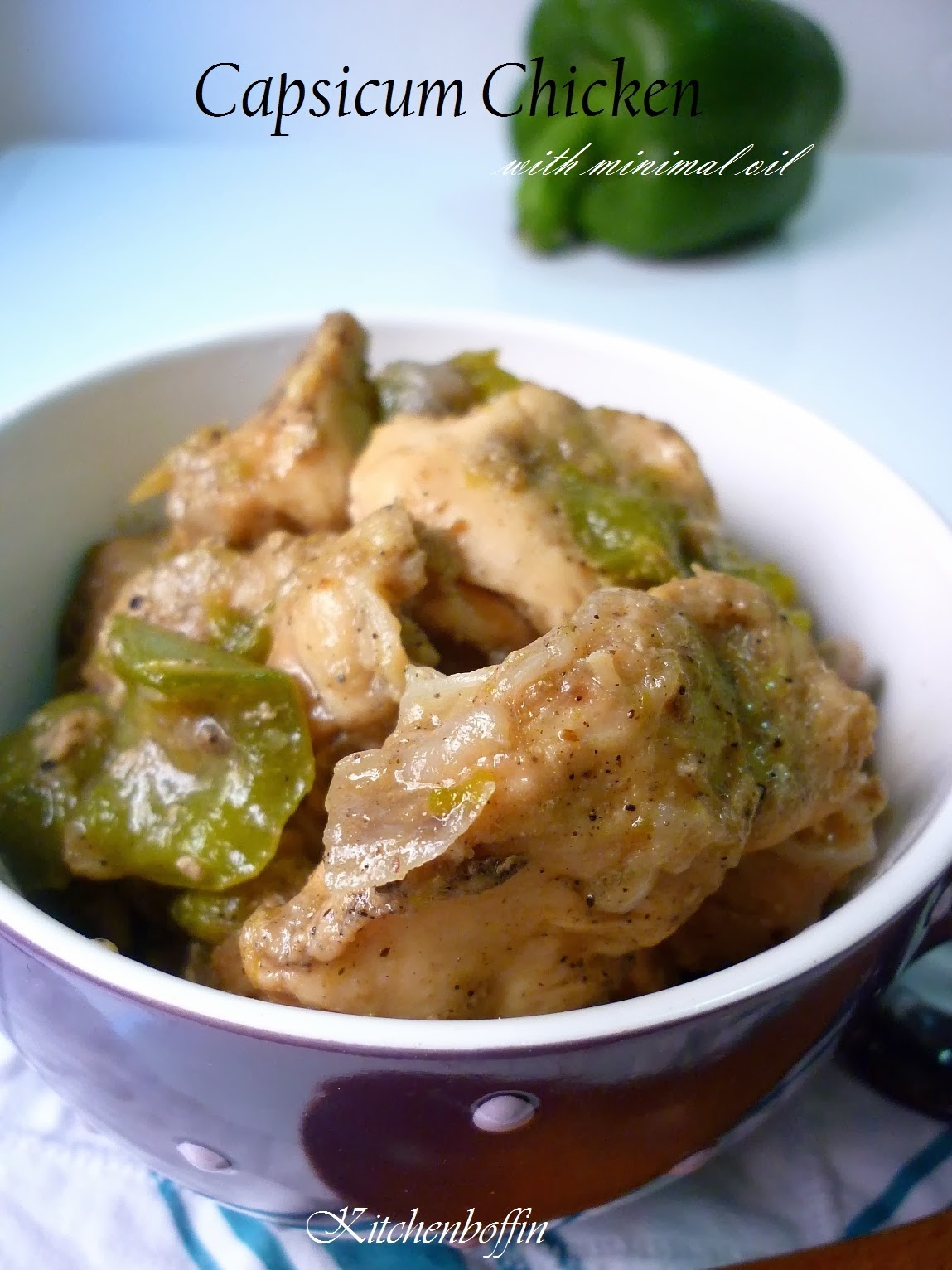 Kitchen Boffin: Capsicum Chicken (with minimal oil)