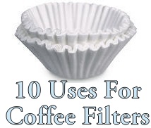 Coffee Makers & More: 10 Coffee Filter Uses