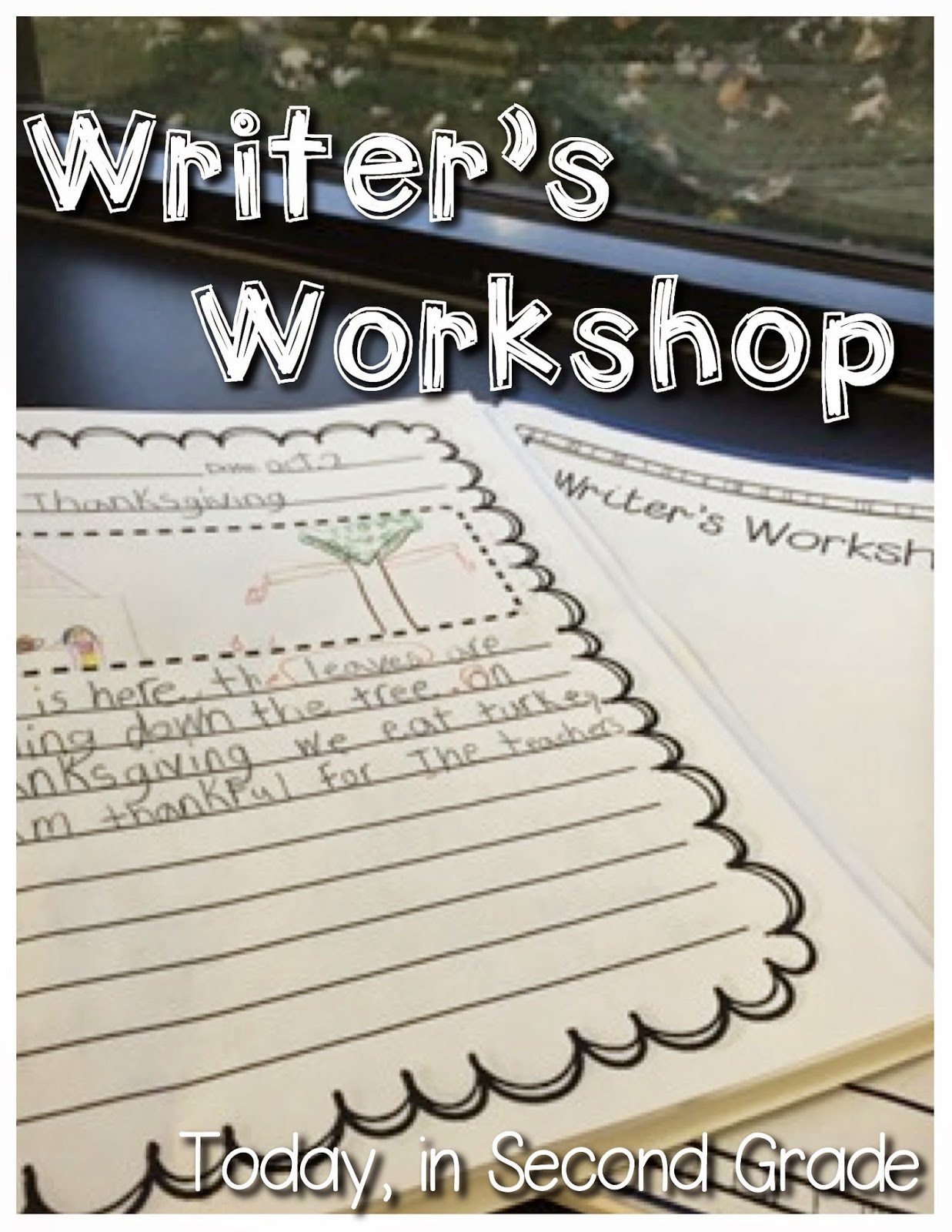Writer's Workshop Tools - Today in Second Grade