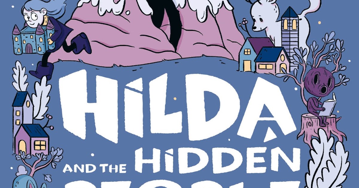 High-Low: NoBrow: Hilda and the Hidden People
