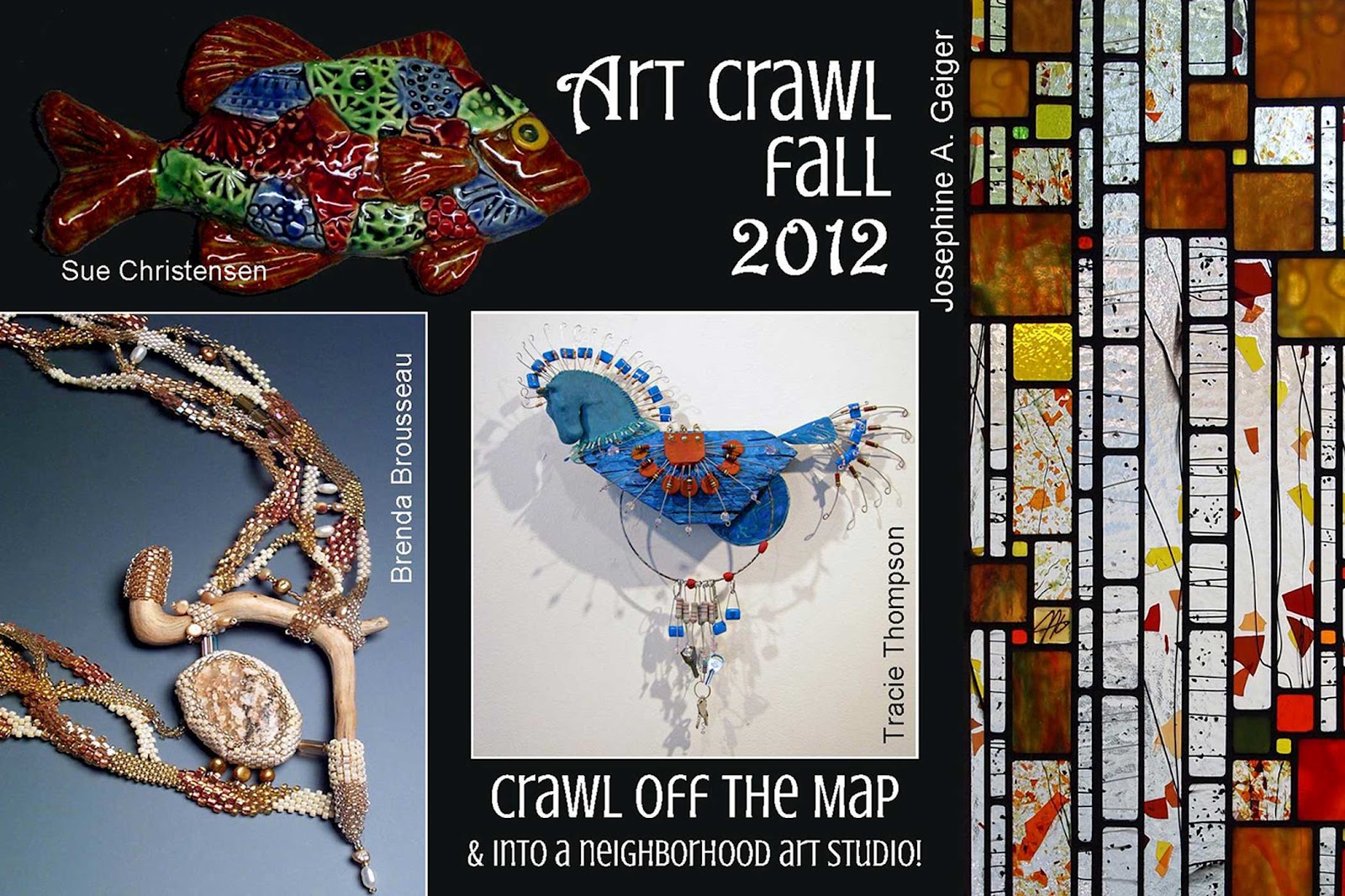 Tracie Thompson, Artist: Art Crawl Alert! But ... what's Art Crawl?