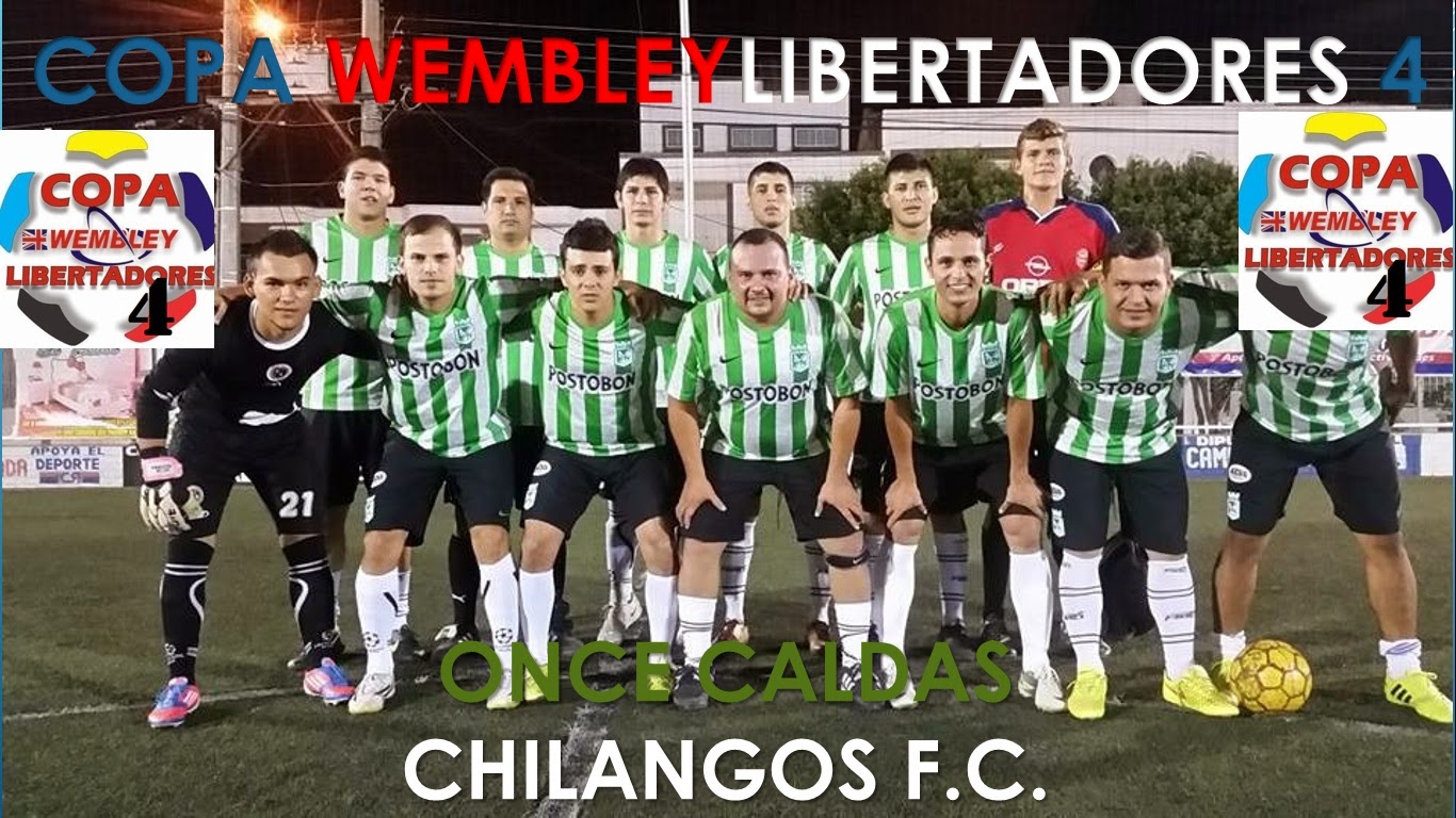 COPA WEMBLEY LIBERTADORES: CHILANGOS F.C.