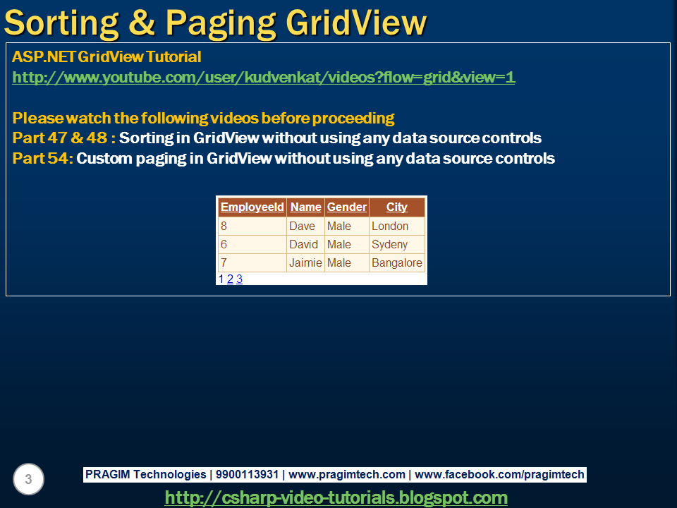 Sql server, .net and c# video tutorial: Part 55 – Custom sorting and paging in gridview