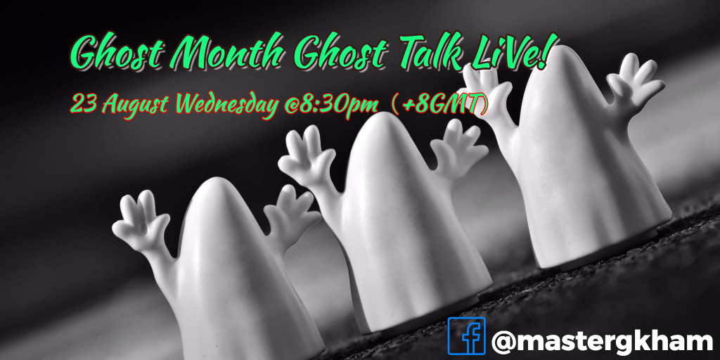 Yin Yang Journal: 7th Lunar Month - Ghost Month Ghost Talk LiVe on Facebook