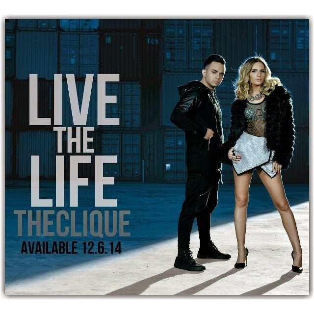 Love 4 Music: The Clique - Live The Life