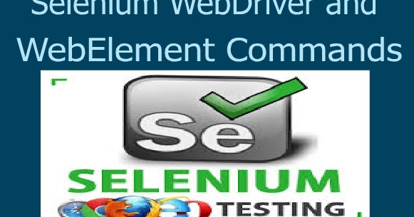 Selenium Webdriver And Webelement Commands Skptricks