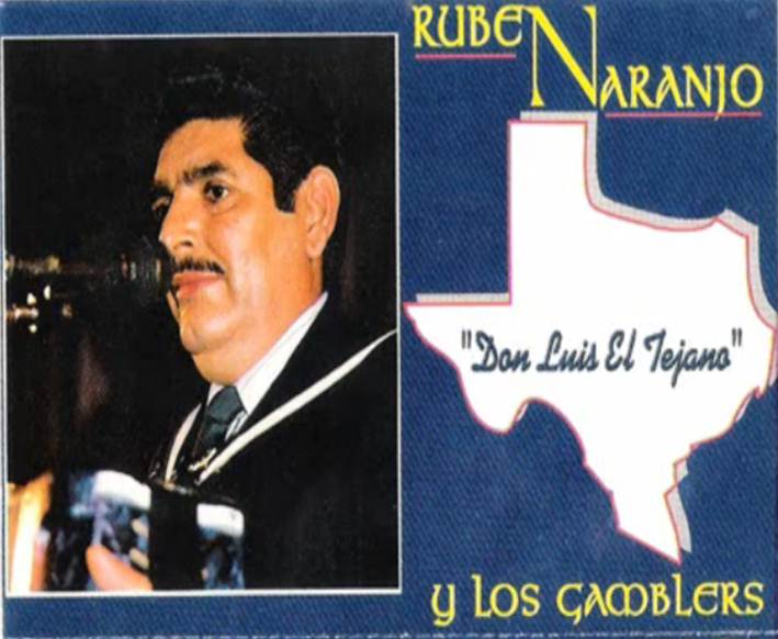 TEXANO LONGHORN: RUBEN NARANJO Y LOS GAMBLERS-"DON LUIS EL TEJANO"