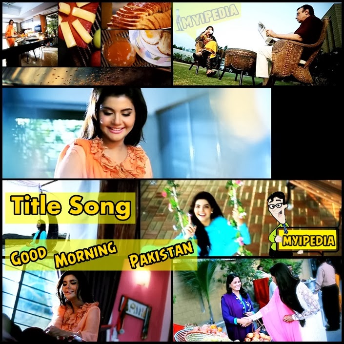 Good morning Pakistan OST by Mehwish Hayat - ARY Digital | Myipedia ...