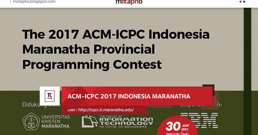 ACM ICPC 2017 Indonesia Maranatha, Kompetisi Programming Tingkat Nasional - miitapho - Collect ...