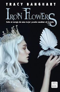 Reseña: Iron Flowers | The Best Read Yet
