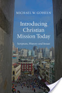 Pickett Post: Lucid Complexity: Review of Michael Goheen's, Introducing ...