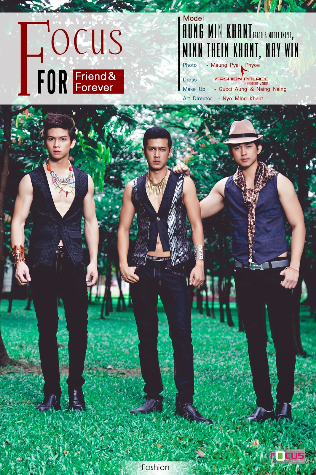 Myanmar Focus Online: Issue 65 - Focus For Friend & Forever - Nay Win, Minn Thein Khant, Aung ...