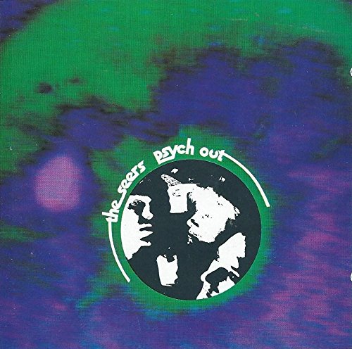 The Seers - Psych Out (1990) review - It's Psychedelic Baby Magazine
