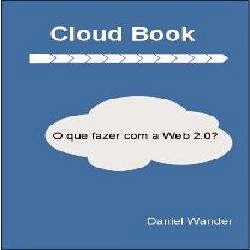 Vendas Multiplas: Cloud Book - O que fazer com a Web 2.0?